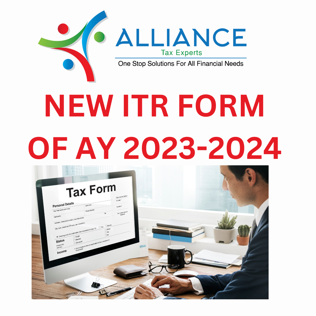 Alliance Tax Experts | ITR FORMS OF AY 2023 - 2024